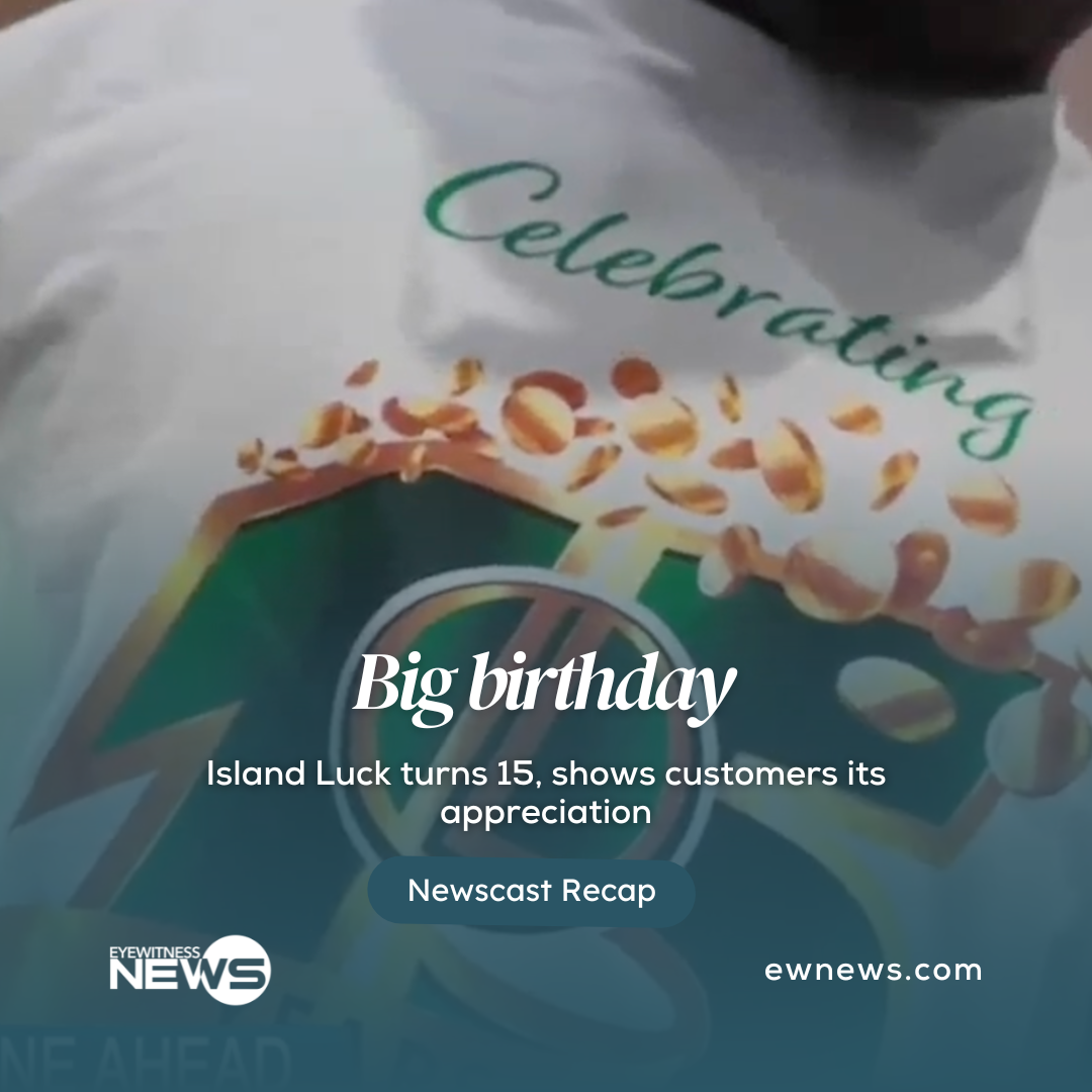 Island Luck turns 15, shows customers its appreciation – Eye Witness News