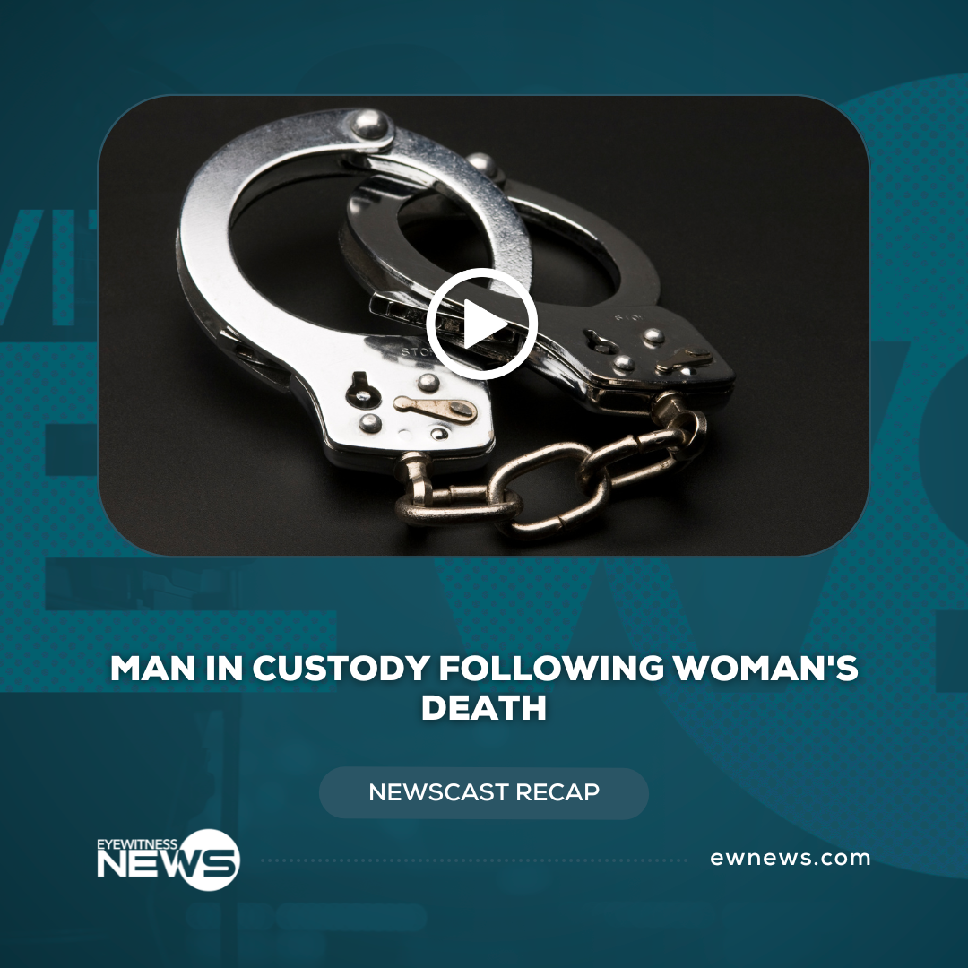 Man in custody following woman’s death – Eye Witness News