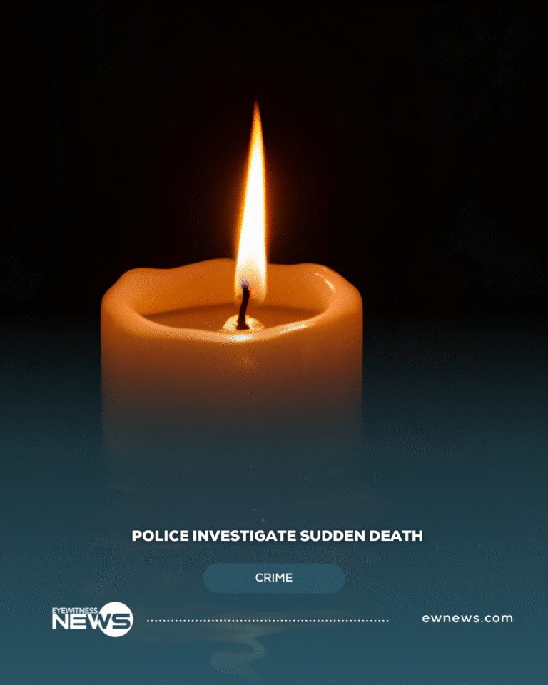 Police investigate sudden death – Eye Witness News